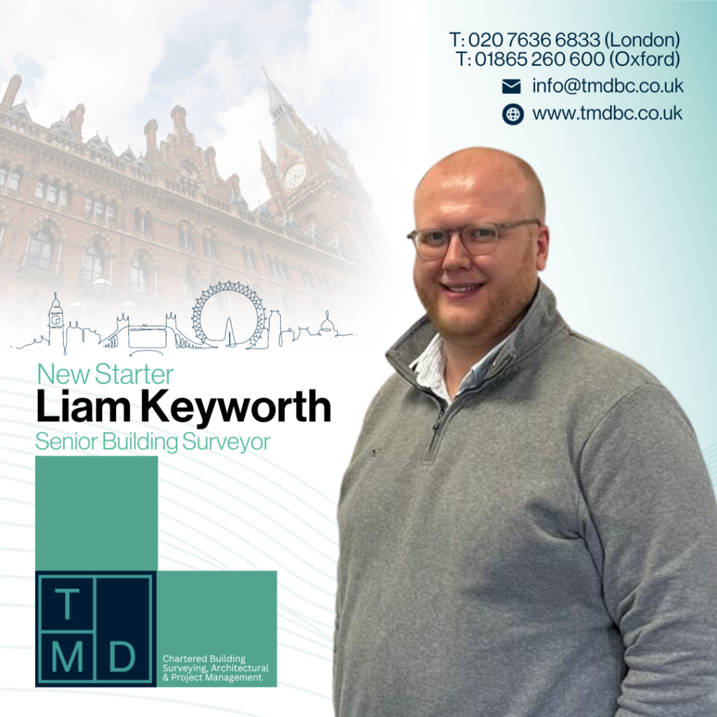 New Starter – Liam Keyworth – TMD Building Consultancy
