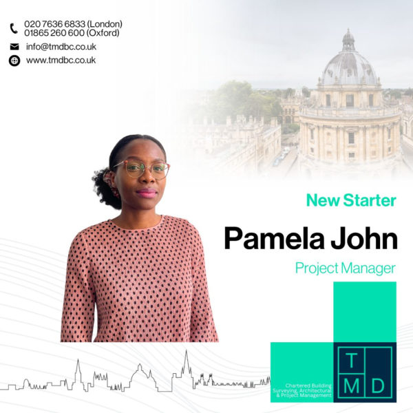 Pamela John – New Starter – TMD Building Consultancy