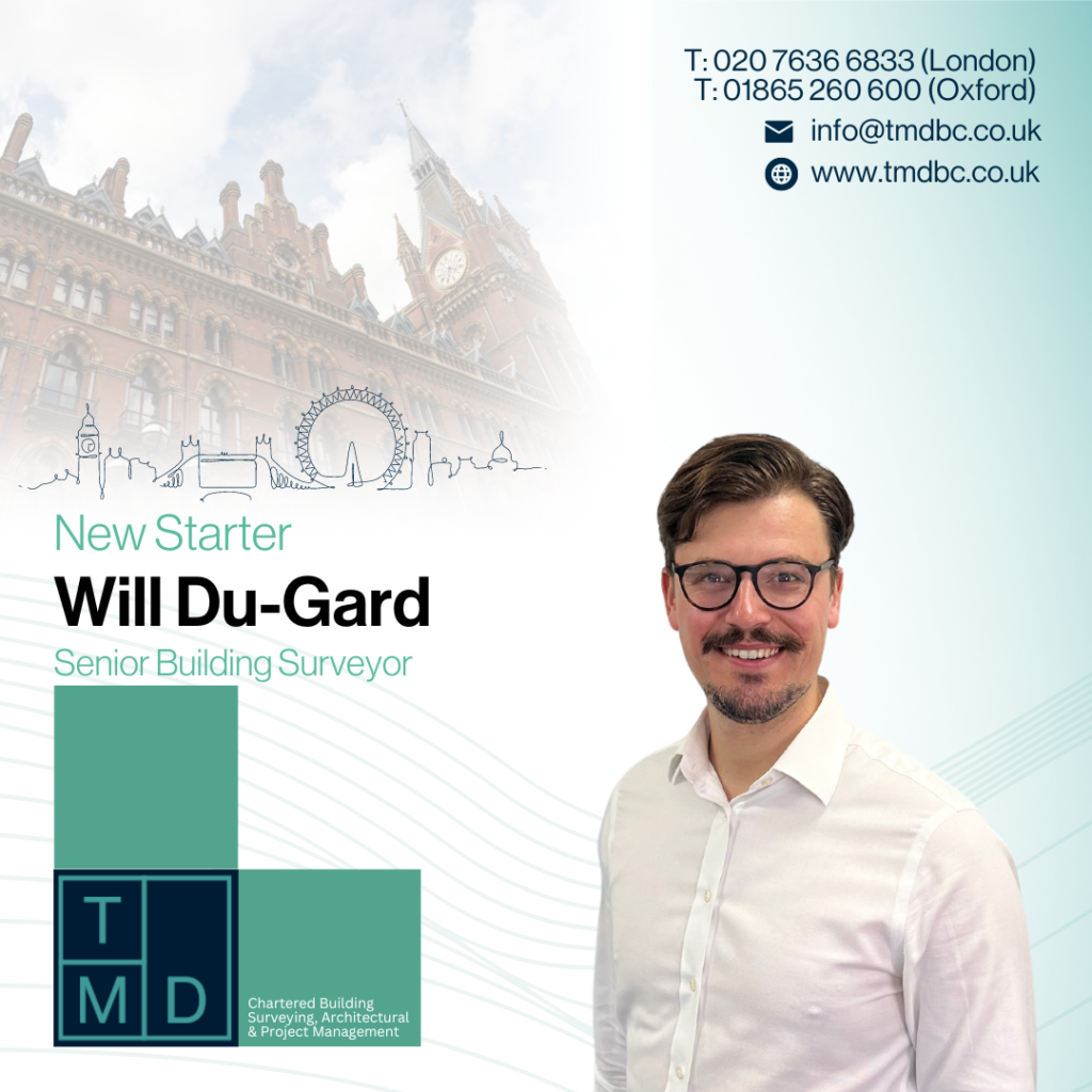 Will Du-Gard – New Starter – TMD Building Consultancy